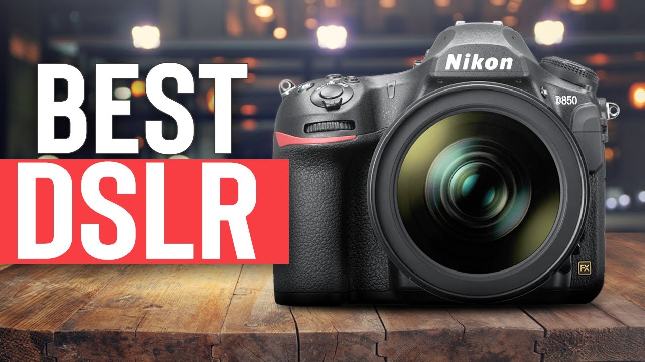 Best DSLR Cameras In 2021 | Best DSLRs For Photography And Video