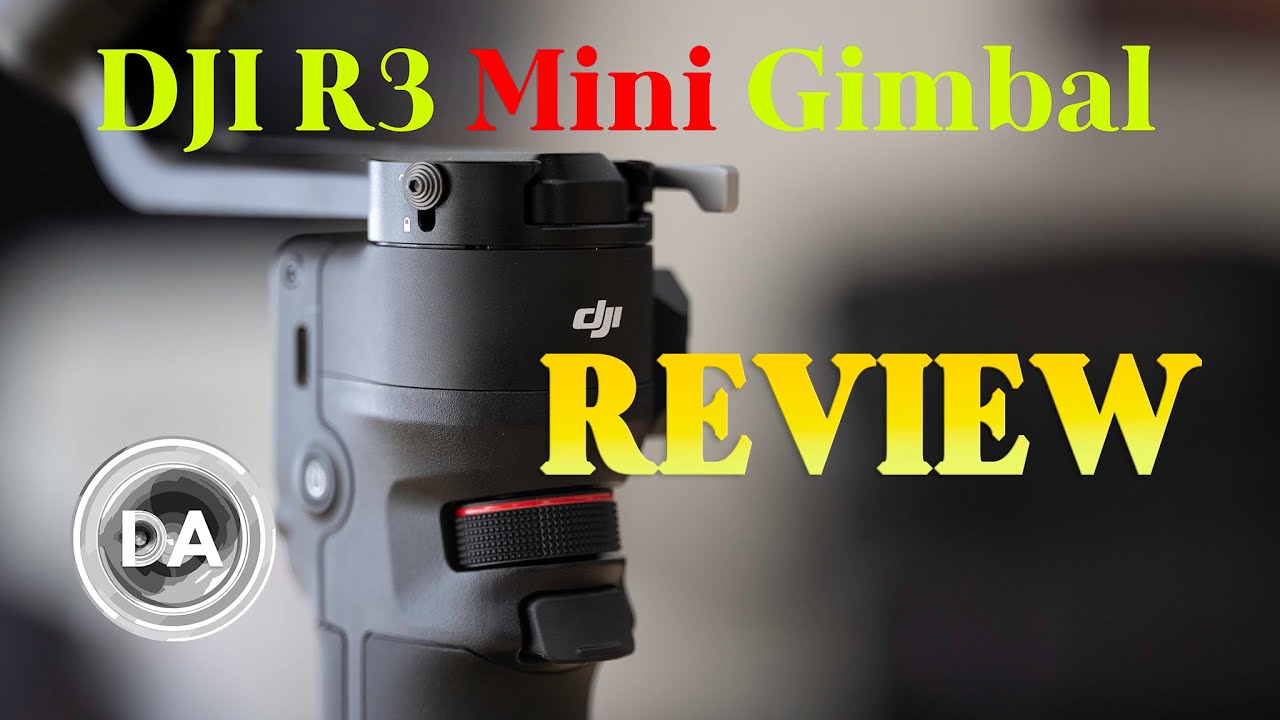 DJI R3 Mini Gimbal Review And Demonstration | DA