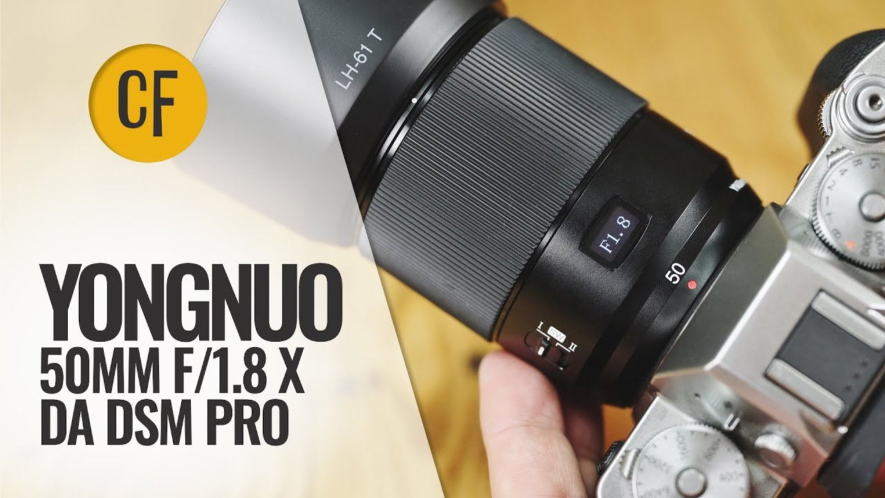 Yongnuo 50mm F/1.8 DA DSM 'Pro' Autofocus Lens Review (Fuji X)