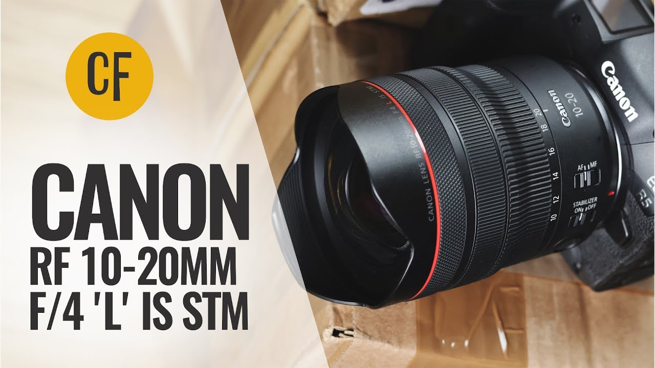 Canon RF 10-20mm F/4 'L' IS STM (full-frame!) Lens Review