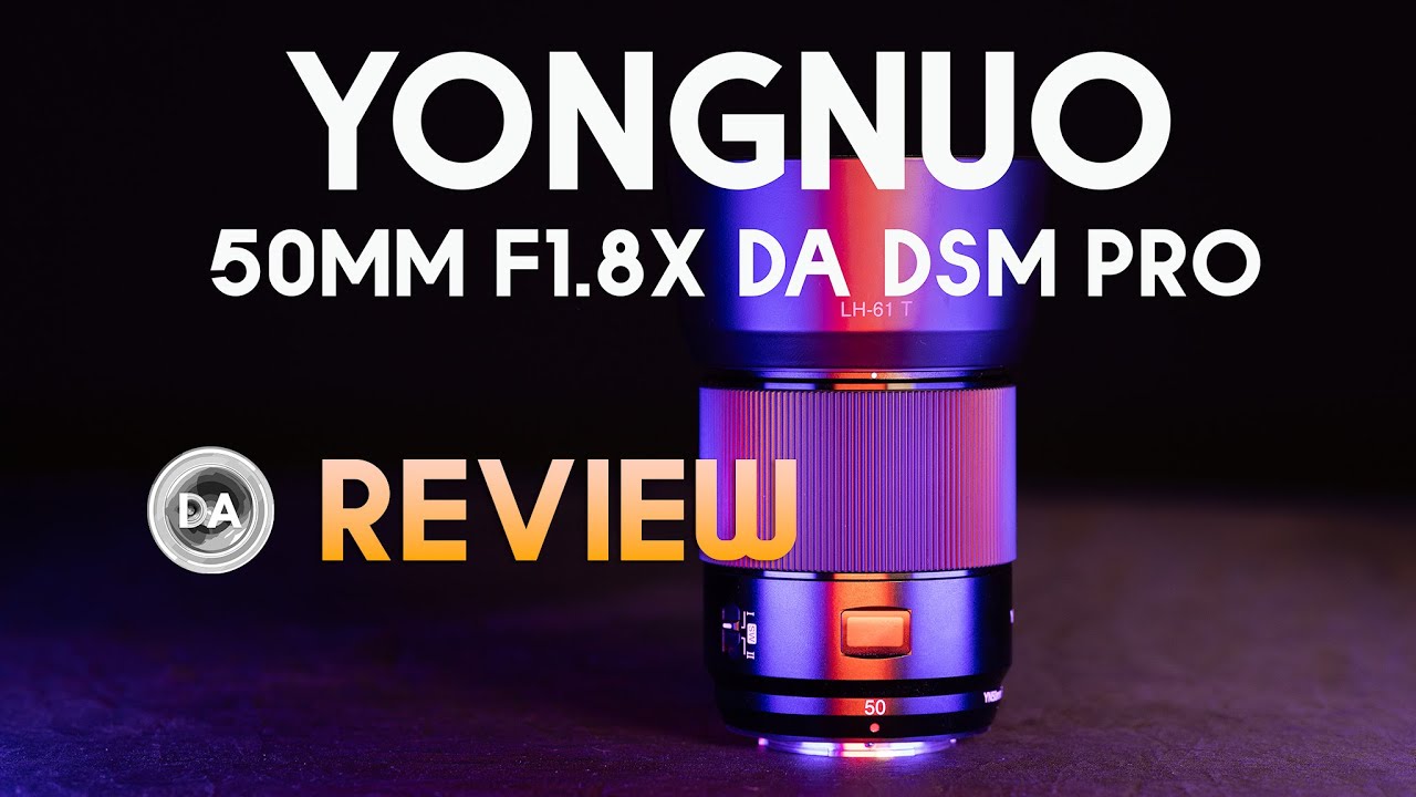 Yongnuo YN 50mm F1.8X DA DSM Pro Review | Good Mid-tier Option?