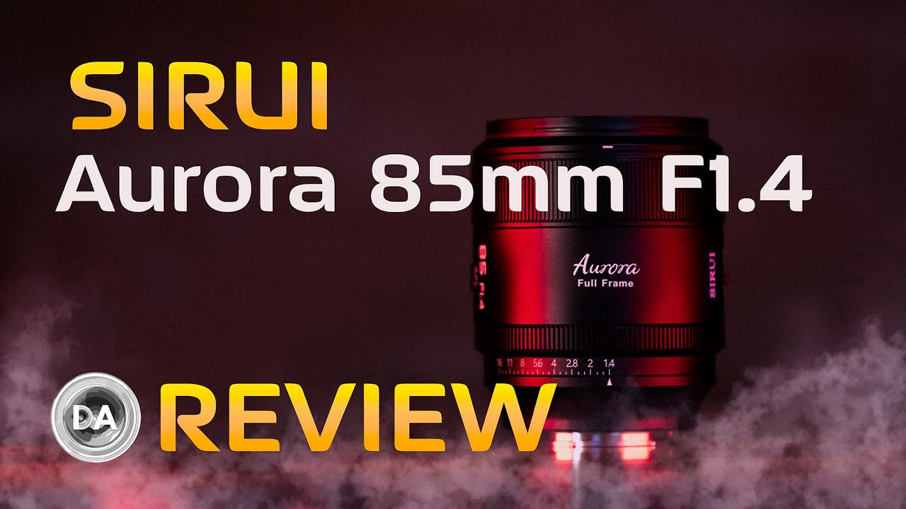 Sirui Aurora 85mm F1.4 Review | A Full Frame Portrait Dream?