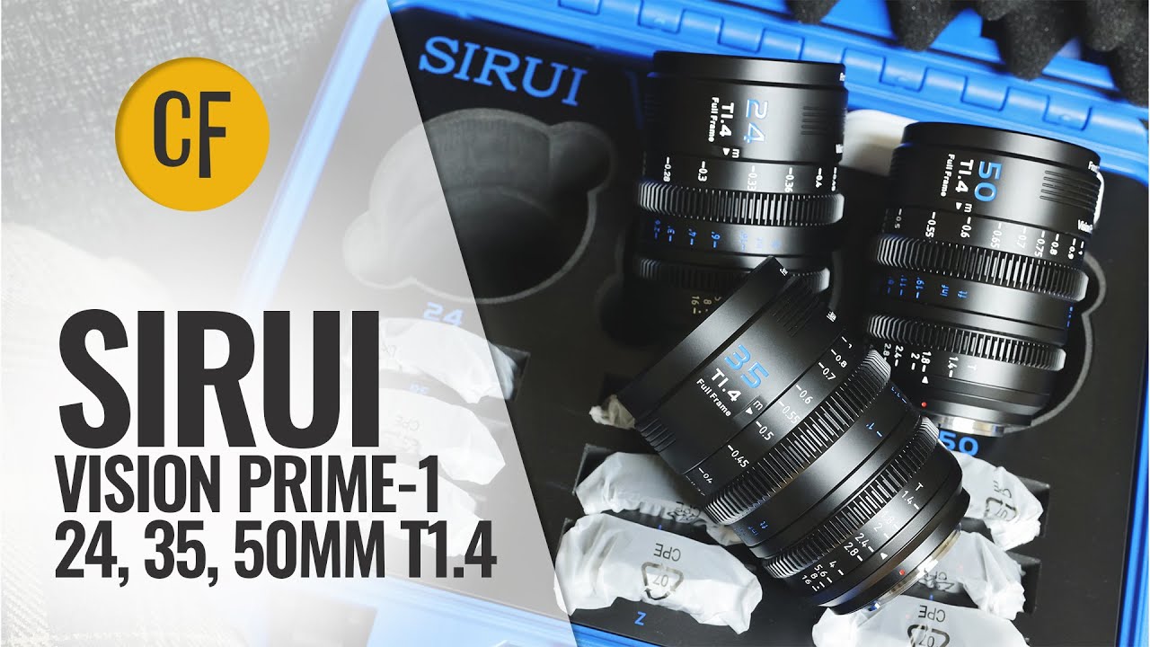 Sirui Vision Prime-1 24, 35, 50mm T1.4 Cine Lens Set Review