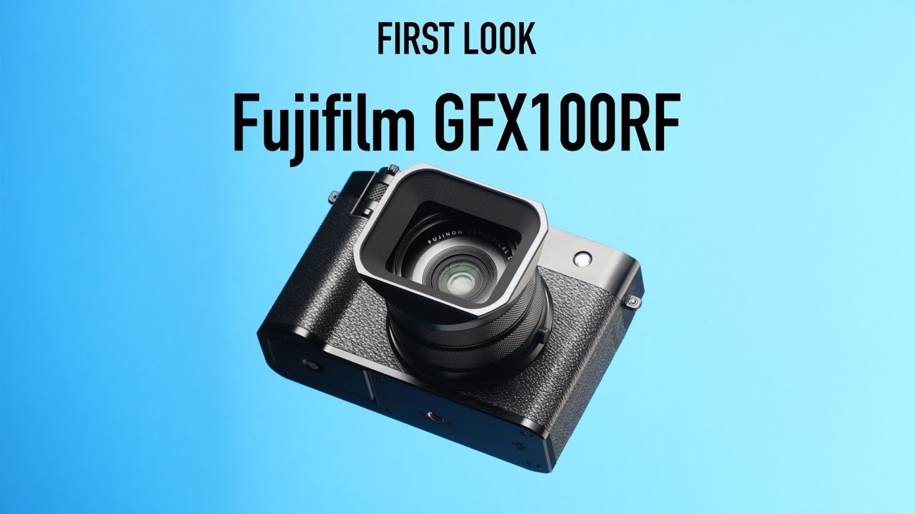 Fujifilm GFX100RF - First Look At A $4900 Medium Format Compact