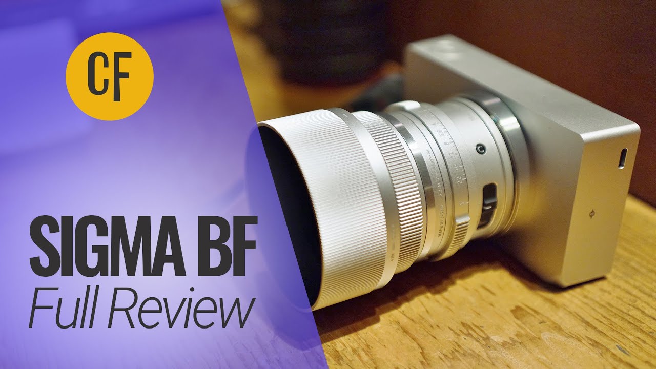 Sigma BF | Full Camera Review