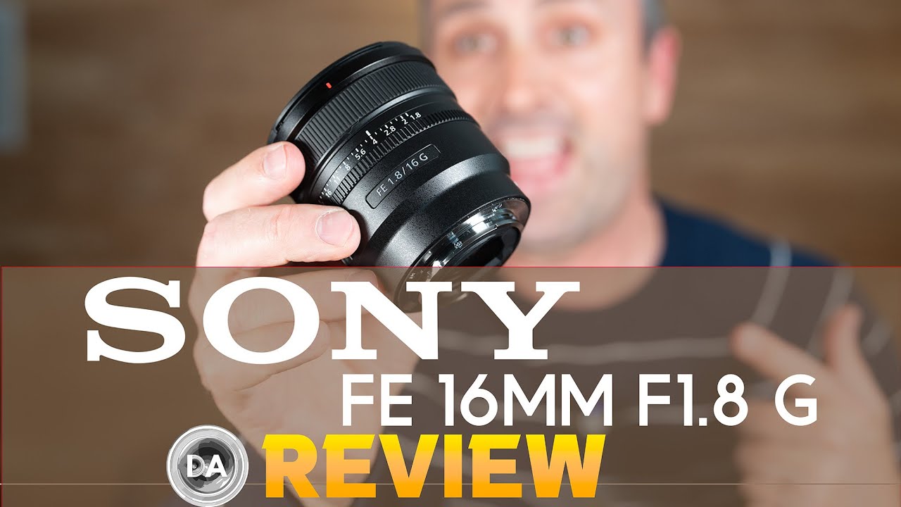 Sony FE 16mm F1.8 G Review | All The Wide Angle You'll Need!