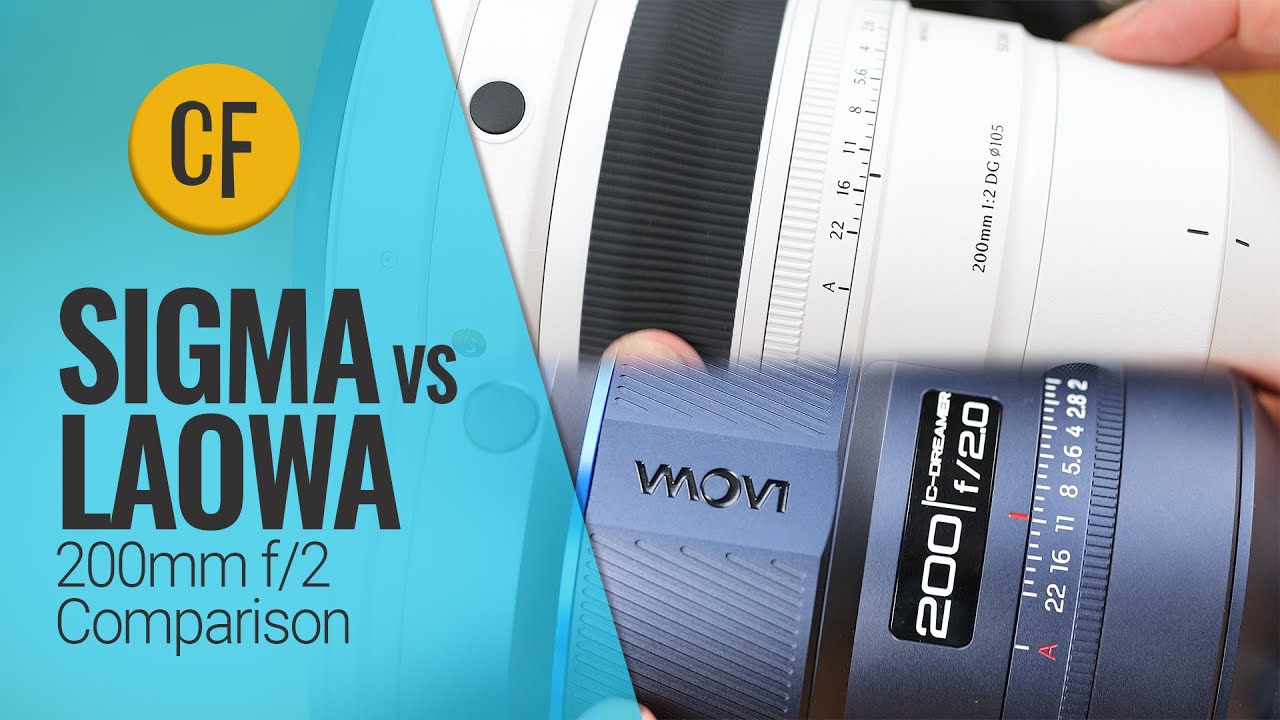 Sigma Vs Laowa: 200mm F/2 Lens Comparison